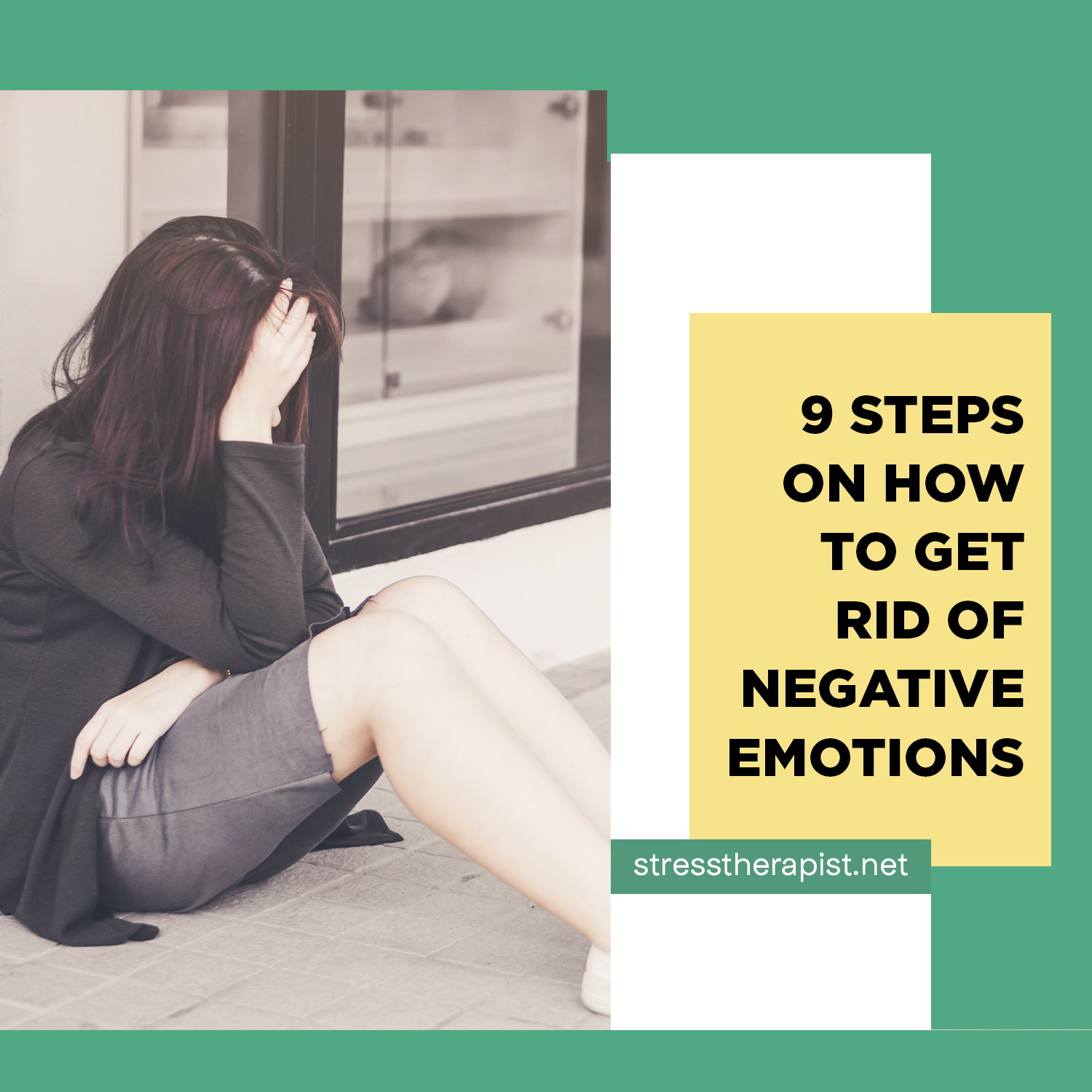 How to get rid of negative emotions without overwhelming yourself