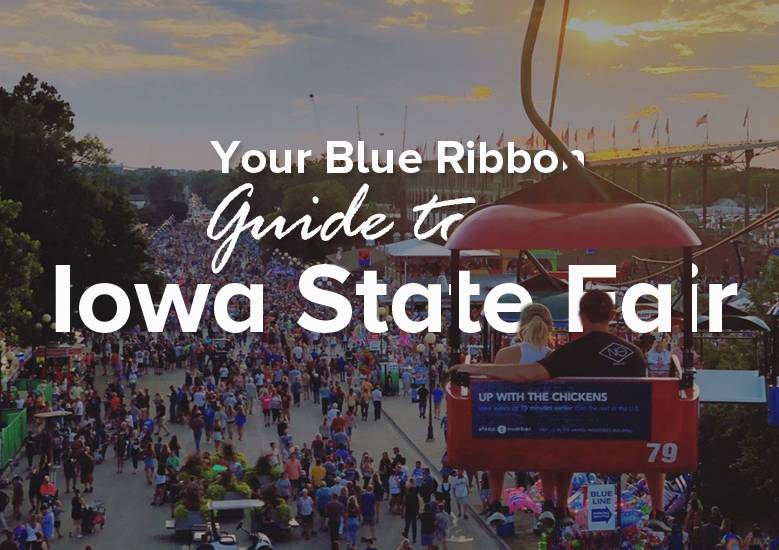 Your Blue Ribbon Guide to the Iowa State Fair | Kellee Maize Blog