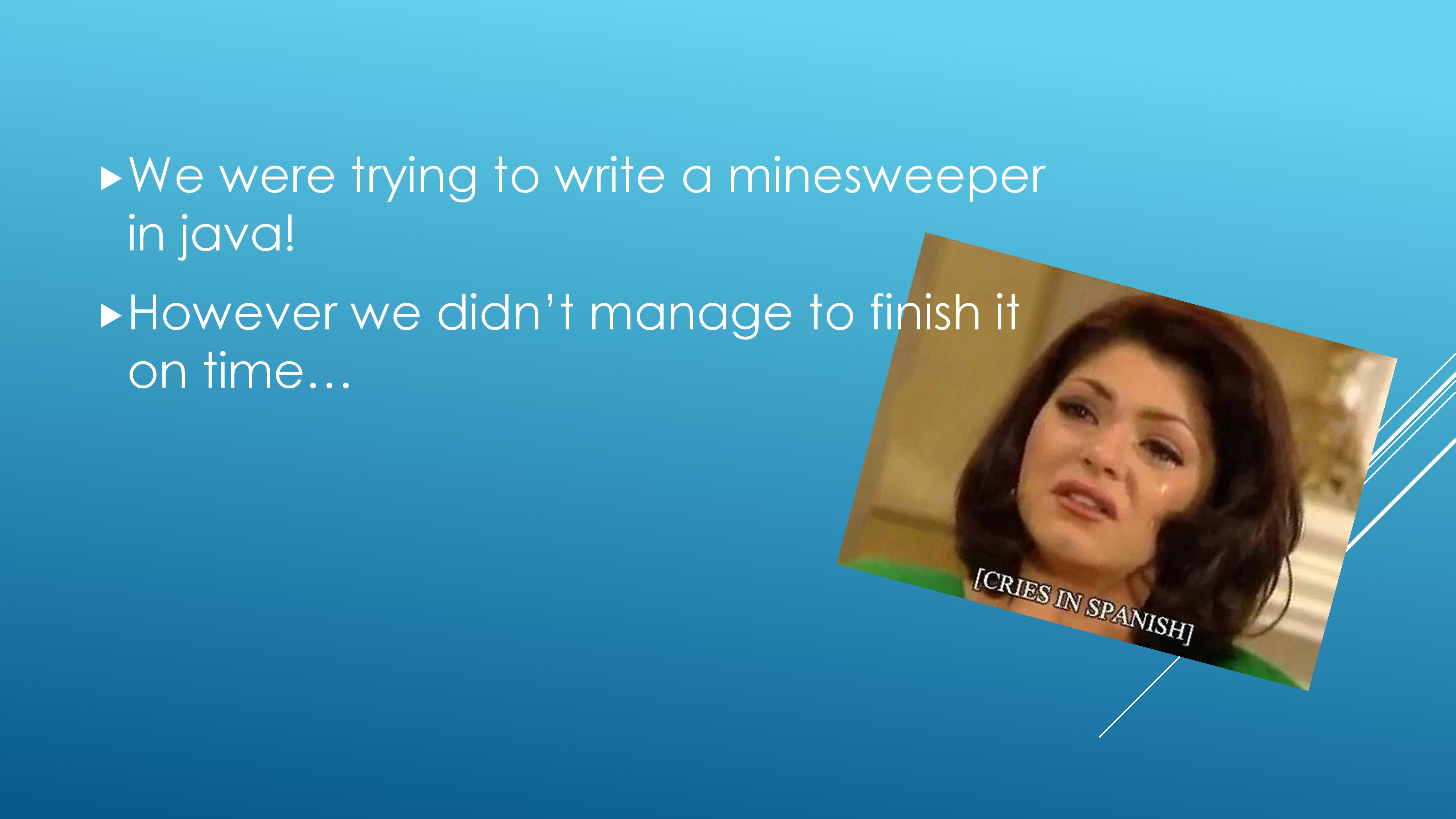 The modern minesweeper