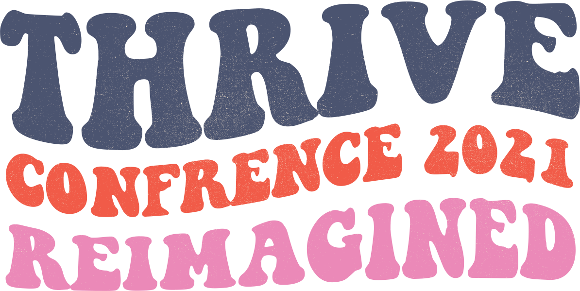 Thrive Women's Conference 2021 - CrossWalk Church