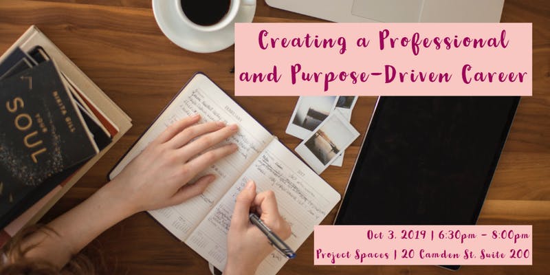 Creating a Professional and Purpose-Driven Career