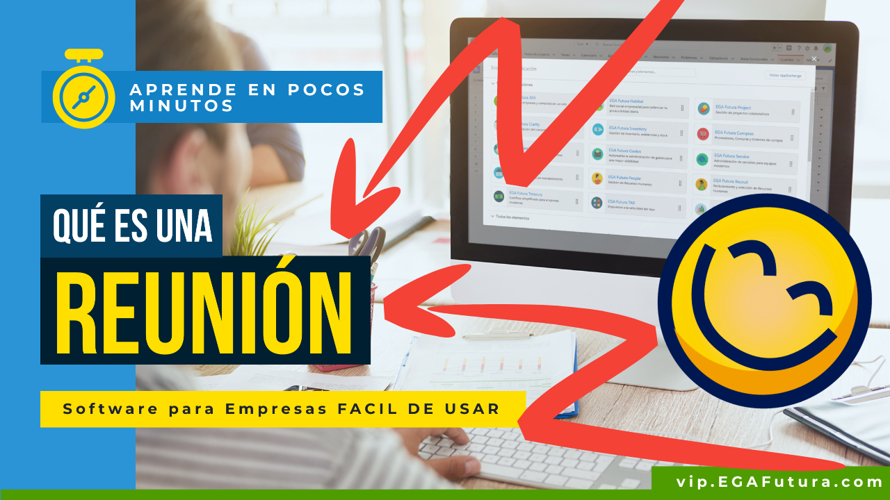 📚 ¿Qué es una Reunión? » Glosario [Objeto / Base de datos]