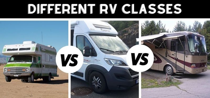 What Are The Different RV Classes? [10+ Types Explained!]