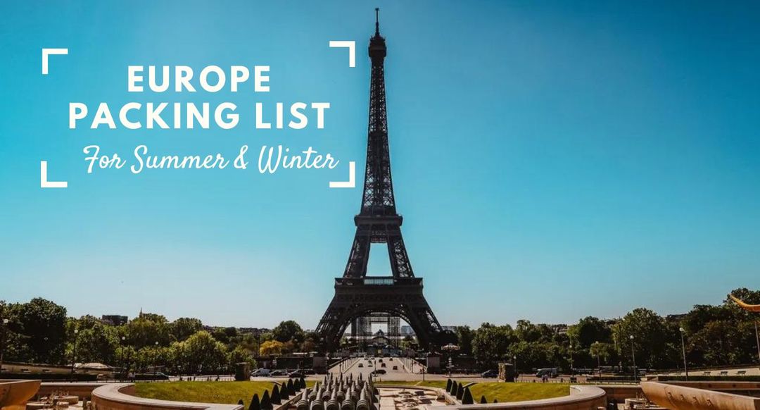 Ultimate Europe Packing List: What To Pack in 2023