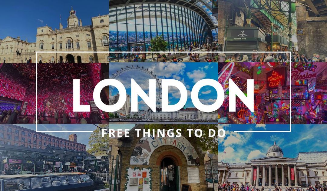 33 FREE Things To Do In London [Written By A Local]