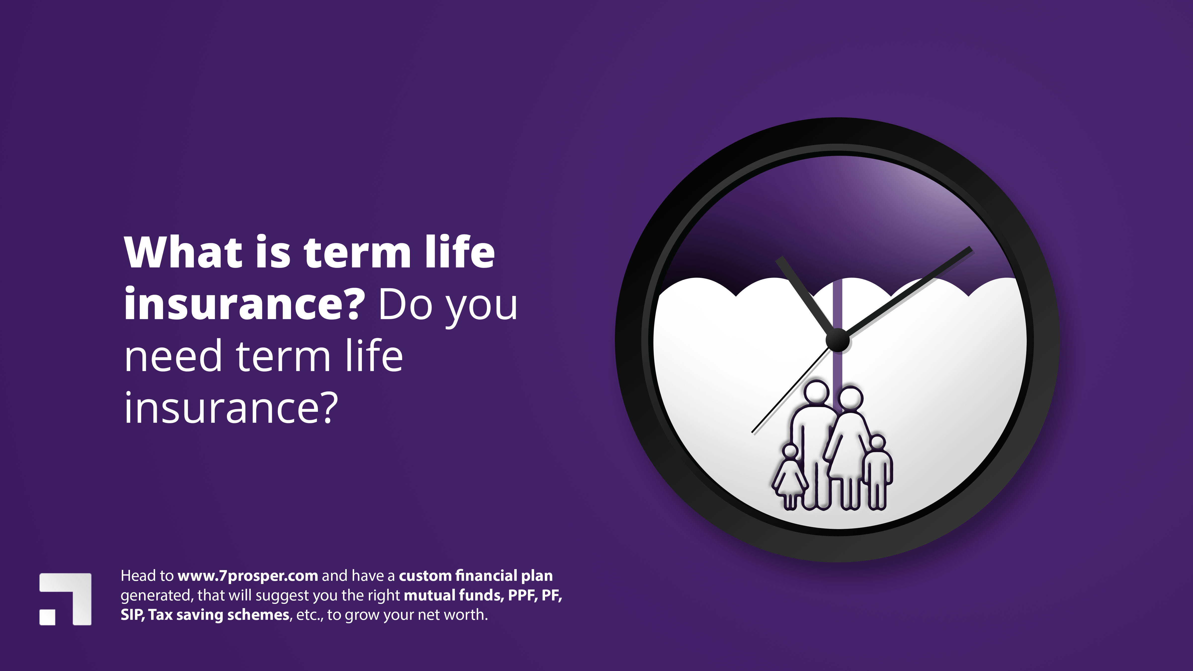 What is term life insurance? Do I need term life insurance?