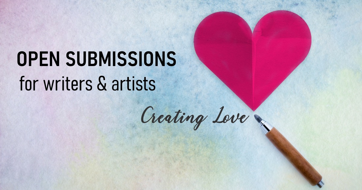 Creating Love - A book of soulful works by empaths