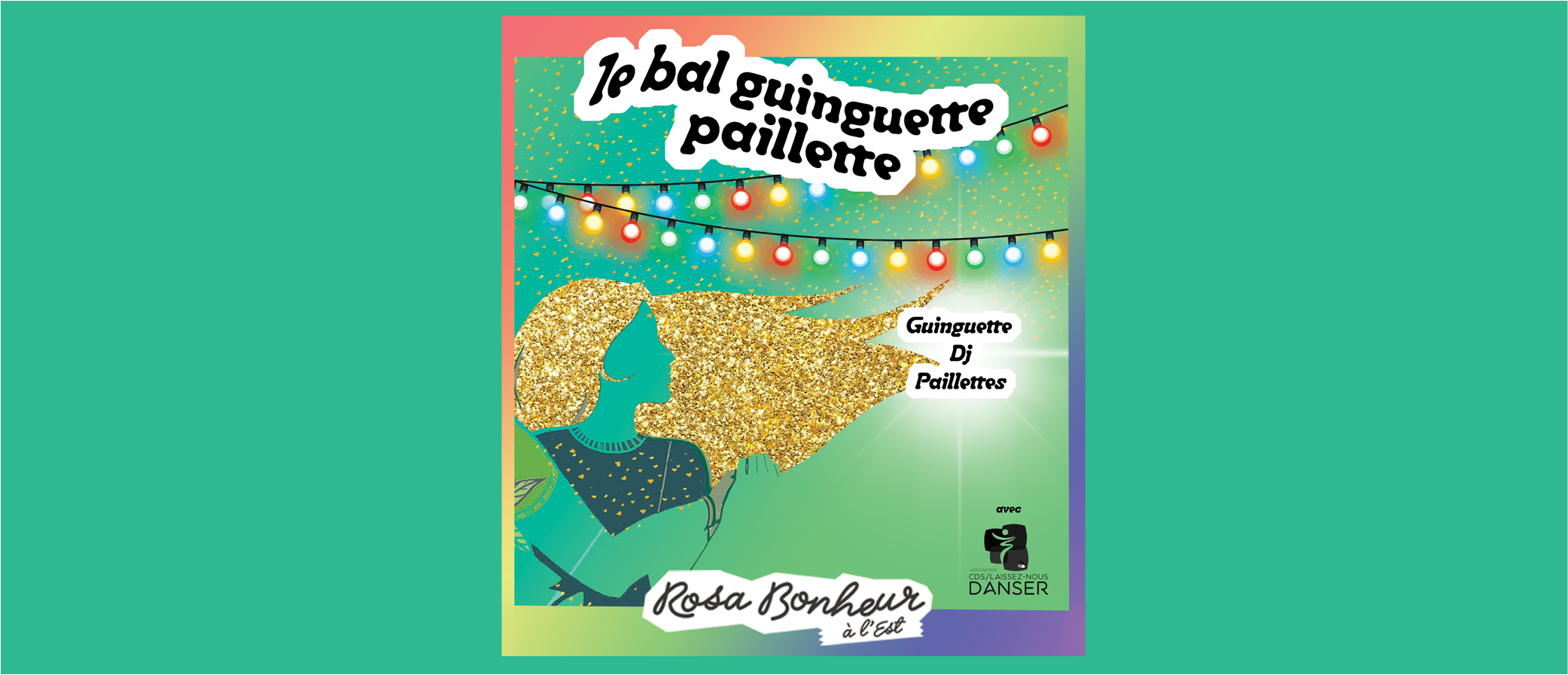 Le Bal Guinguette & Paillettes