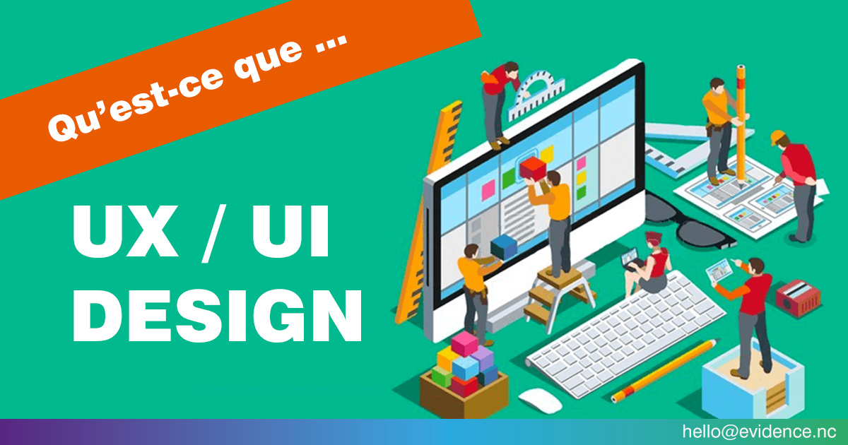 Qu'est-ce que l'UX/UI design