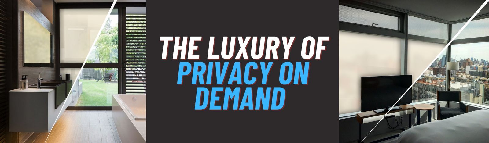 Luxury Home Automation With Smart Glass and Film