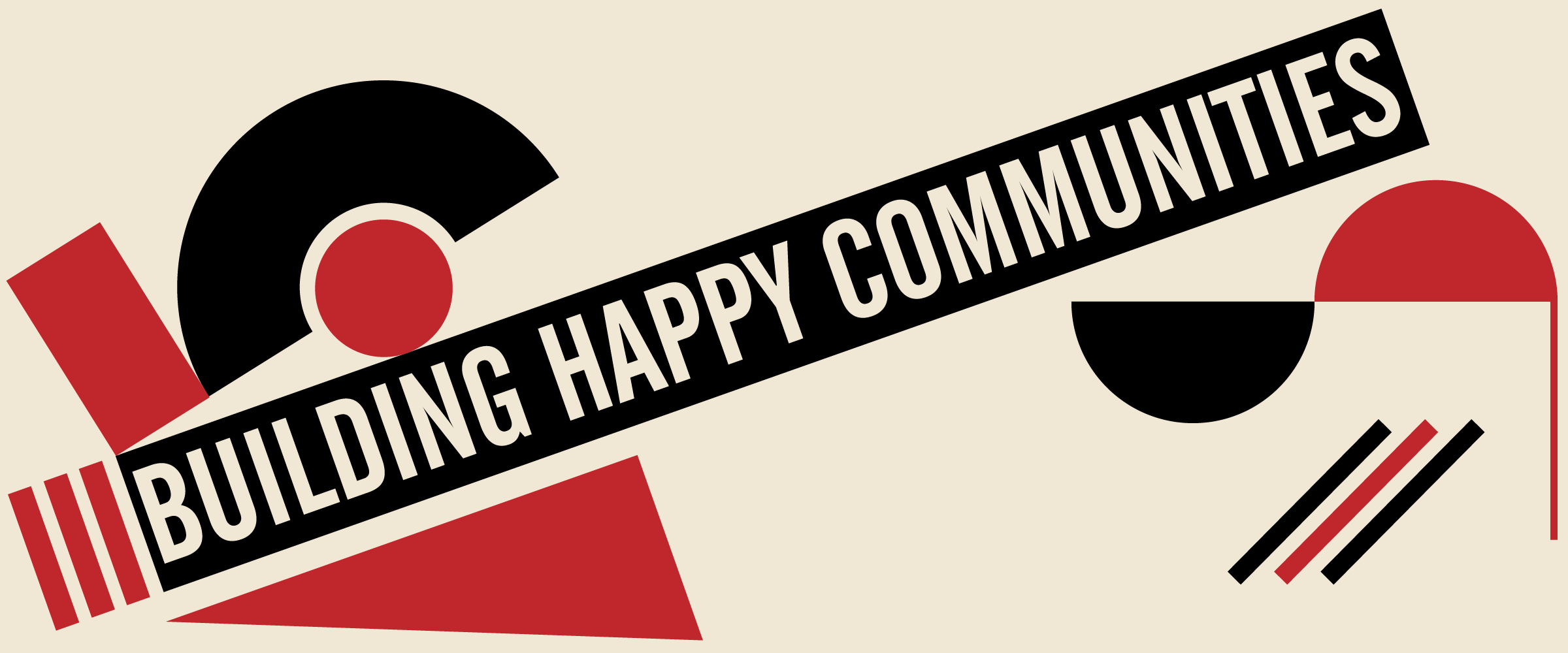 Building Happy Communities