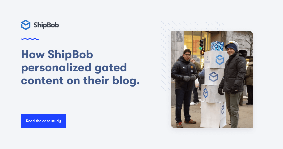 How ShipBob personalized gated content on their blog