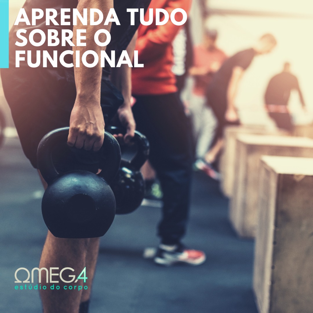 Aprenda tudo sobre o funcional! | Omega4