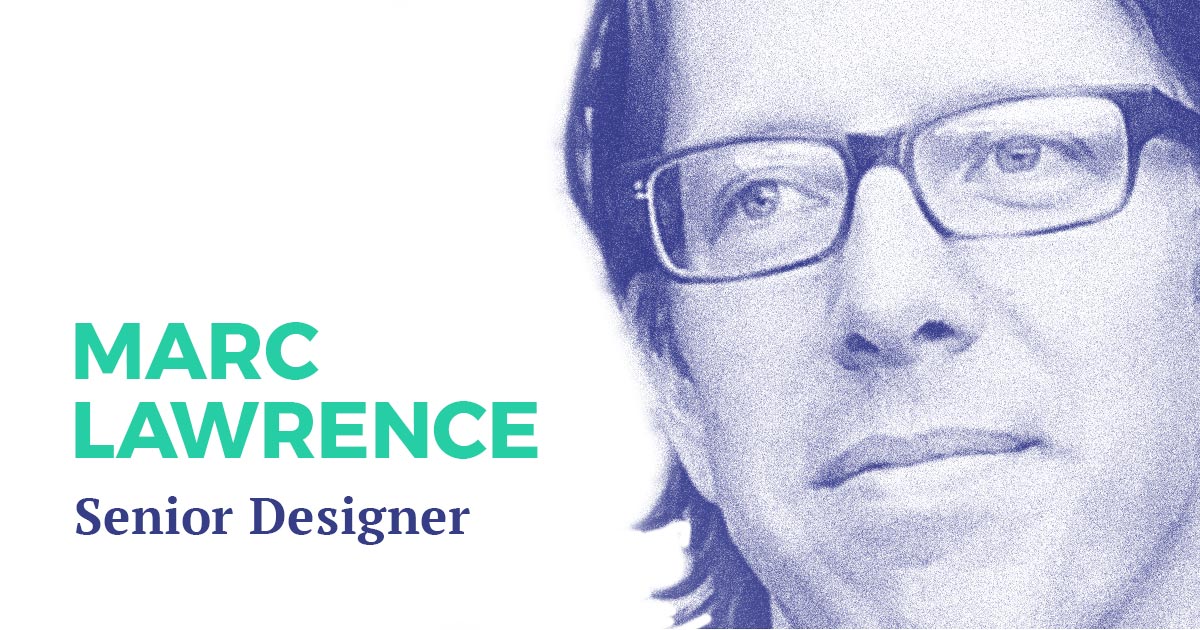 Marc Lawrence - Senior Designer