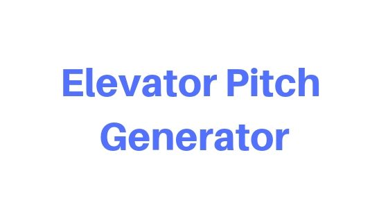 Elevator Pitch Generator: Build in 5 Munite