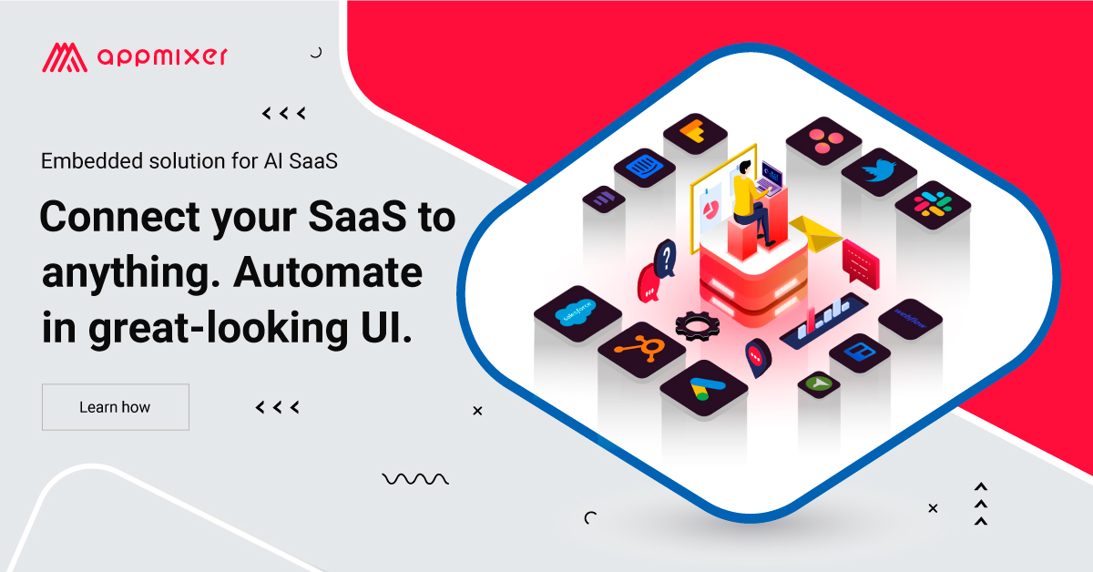 Connect your AI SaaS to anything | Appmixer