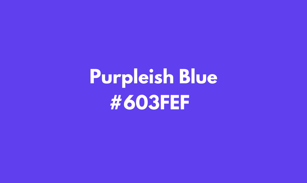 Purplish Blue Color Explained HEX RGB Code Purplish Blue Color Explained HEX RGB Code