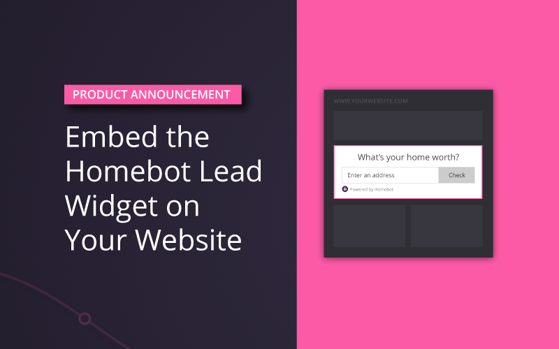 Get Even More Leads with a Homebot Form on Your Website | Homebot Blog