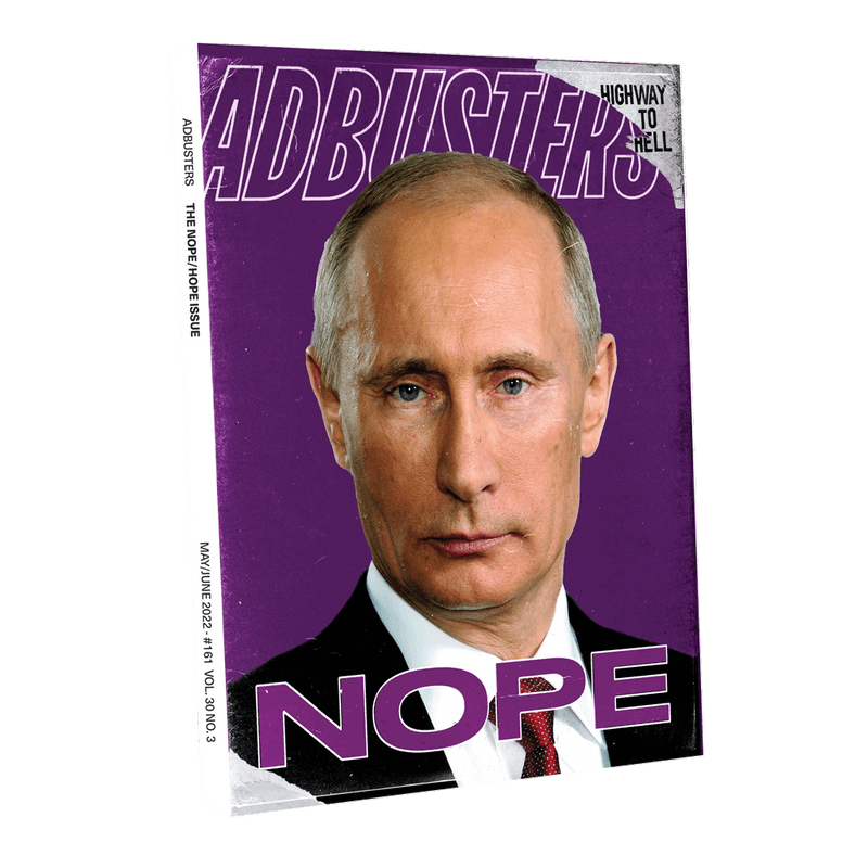 Adbusters Media Foundation | Journal of the Mental Environment