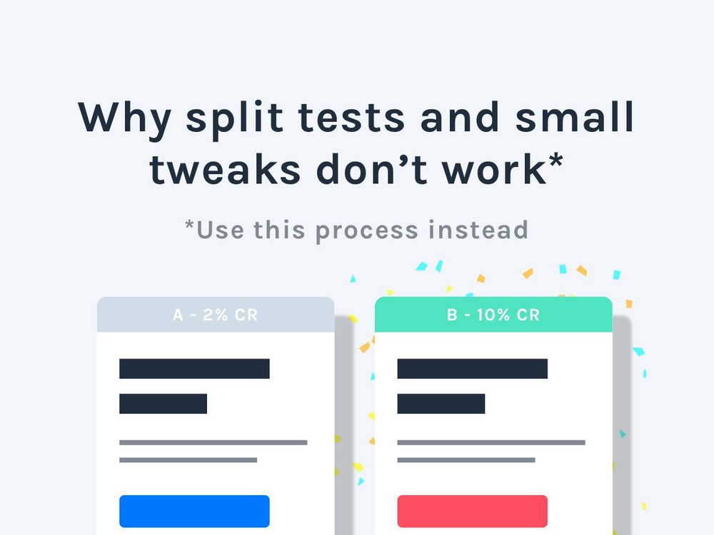 Why Tweaking & Split testing a SaaS Website is stupid (do this instead)!