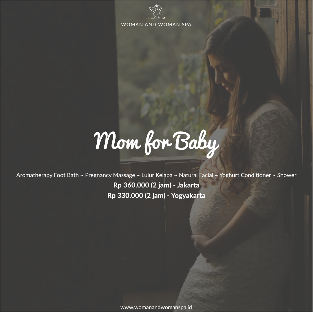 Pre Natal - Spa & Pijat Ibu Hamil - Woman and Woman Spa
