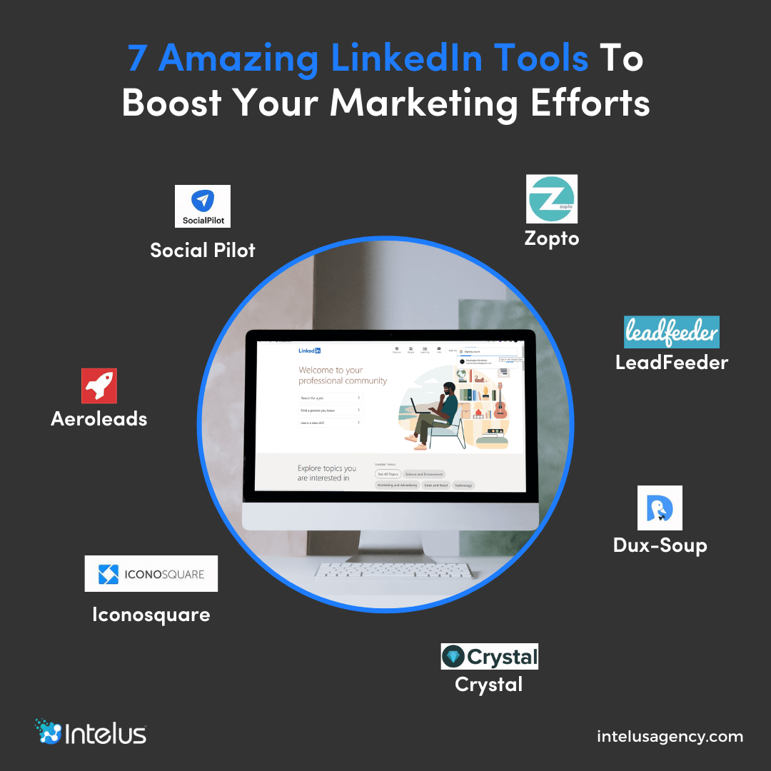 7 Amazing LinkedIn Tools To Boost Your Marketing Efforts | Blog