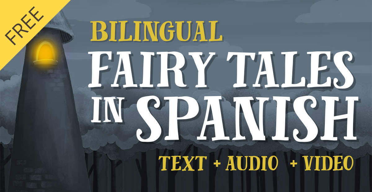 [Free] Bilingual Spanish children's stories with audio