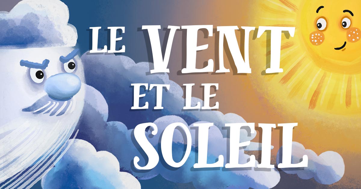 Le vent et le soleil (Text, Audio + Video)