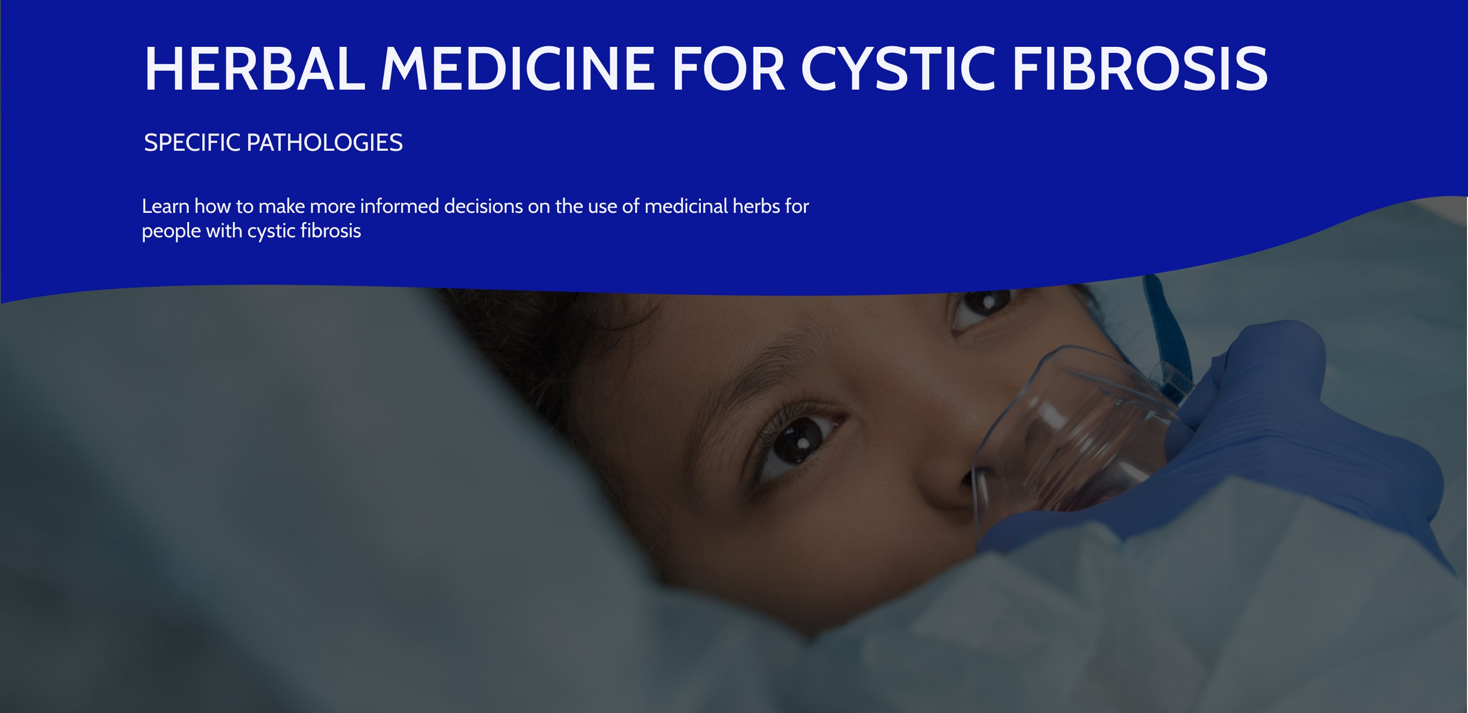 Herbal Medicine for Cystic Fibrosis Course