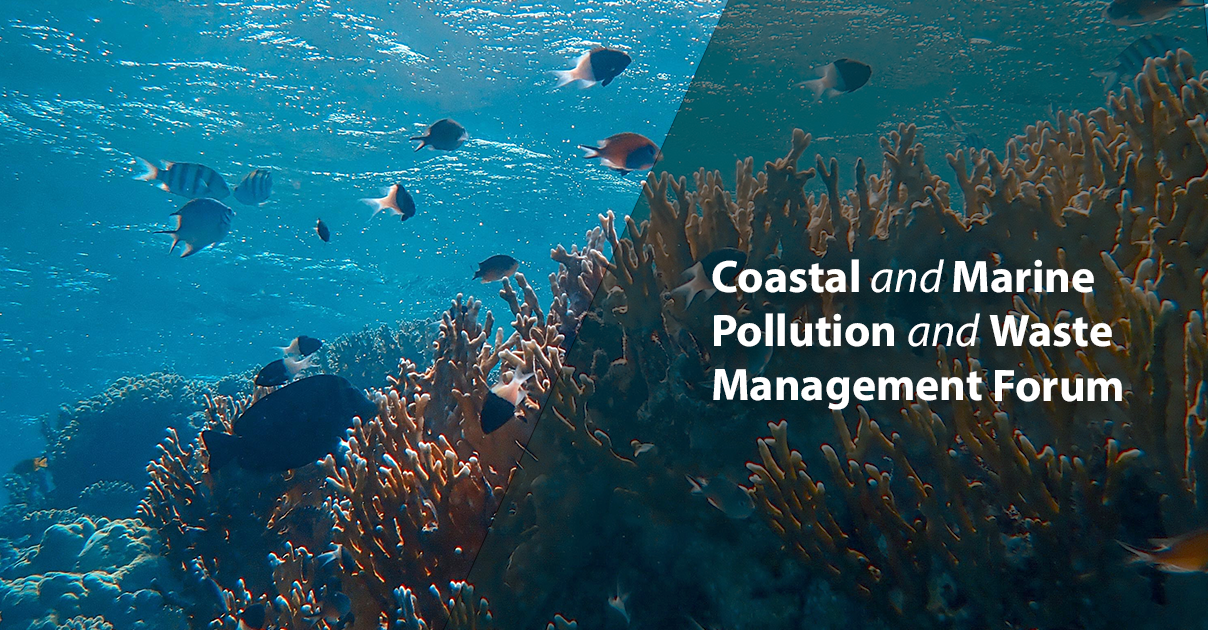 Coastal and Marine Pollution and Waste Management Forum