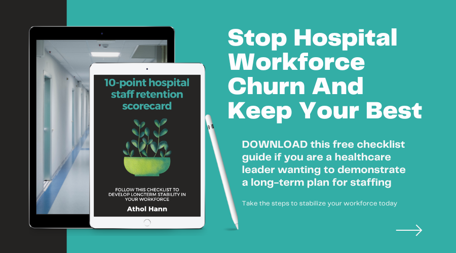 10-point hospital staff retention scorecard