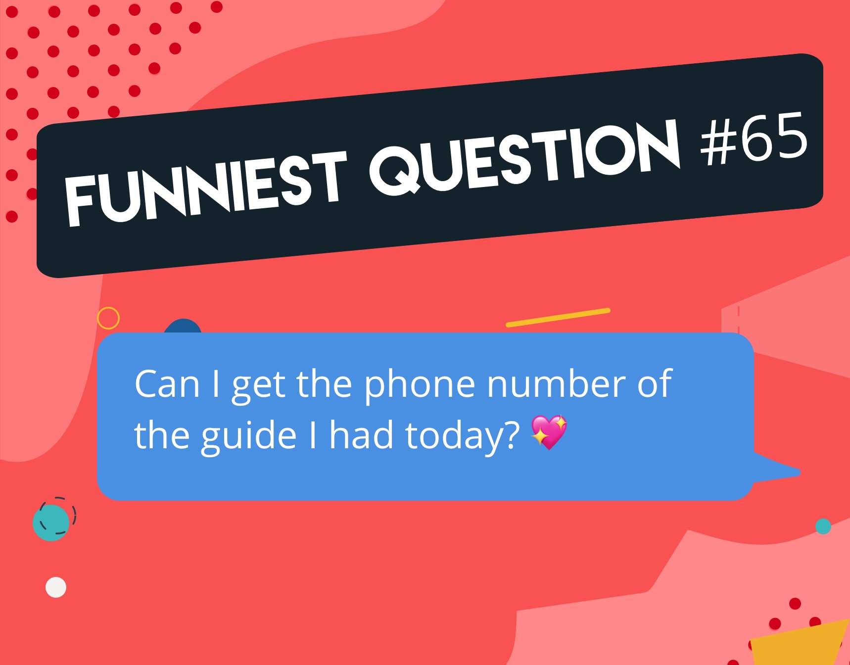 Top 15 funniest questions your customer service gets asked