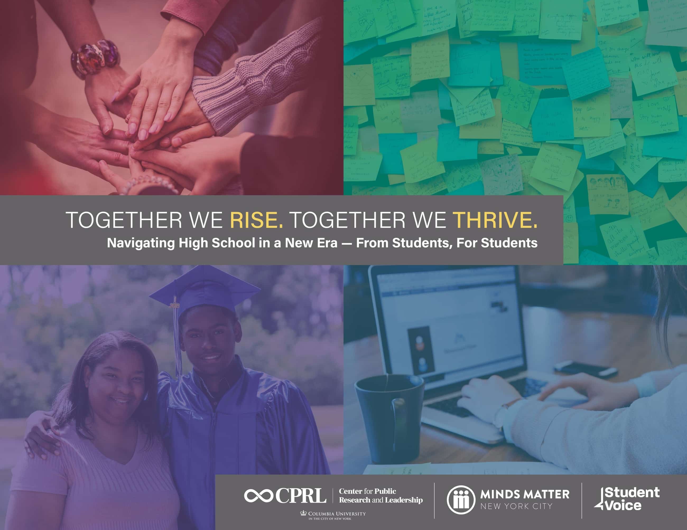 Together We Rise, Together We Thrive: Navigating High School in a New ...