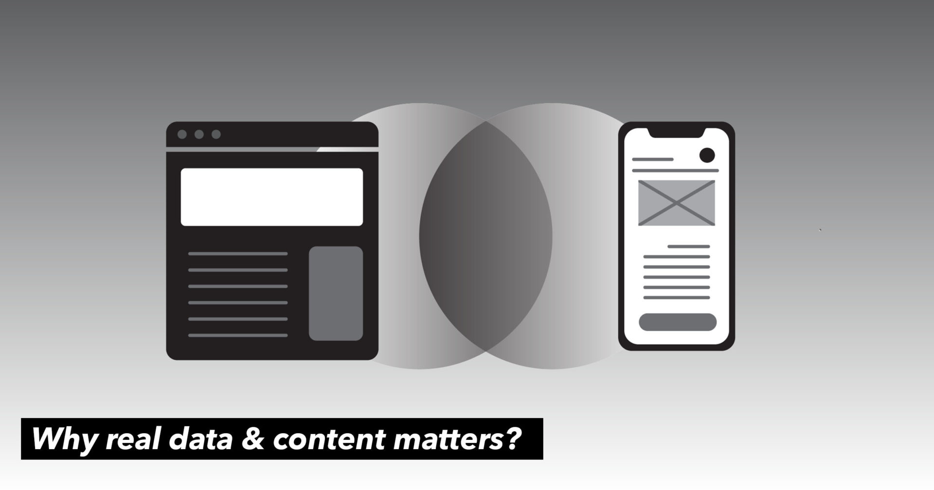 Why real data and content matters?