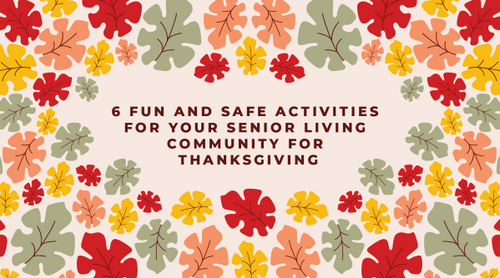 10 Senior Community Activity Ideas: Holiday Edition | Welbi