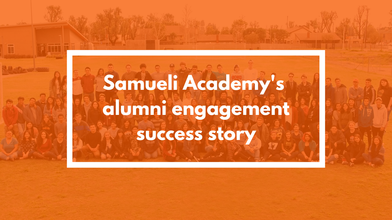 How Samueli Academy engages 97% of its alumni with strategic ...