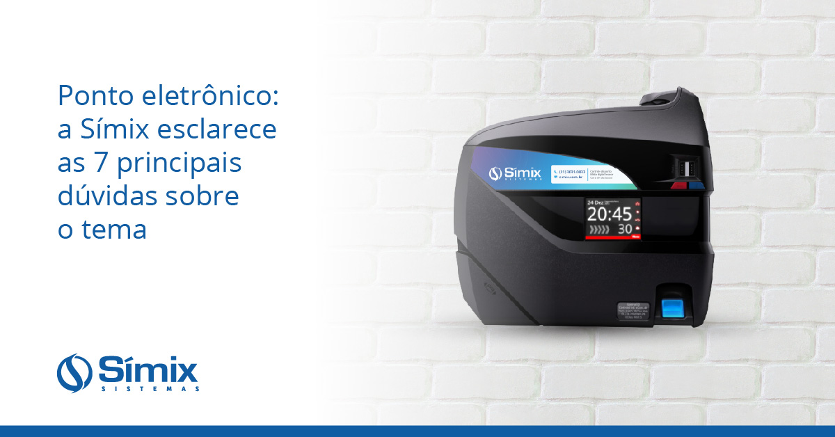 A Símix esclarece 7 principais dúvidas sobre ponto eletrônico | Blog da ...