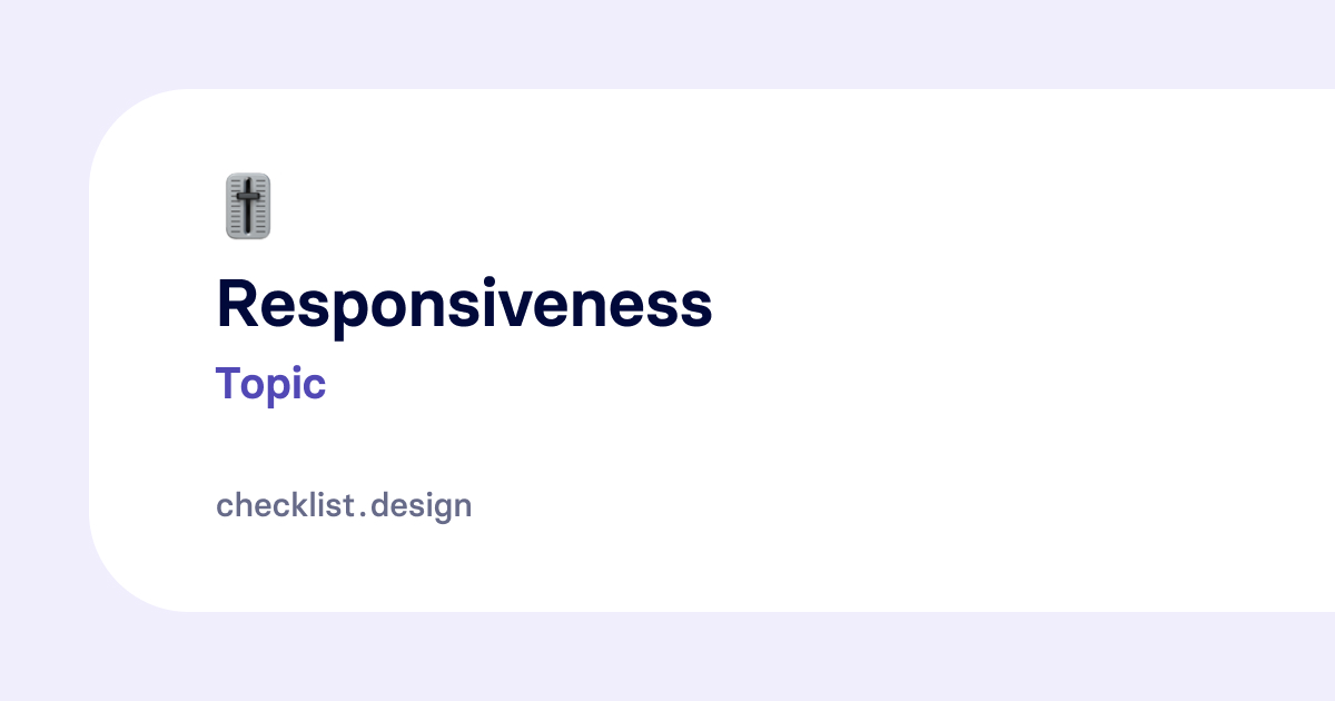 Responsiveness topic - Checklist Design