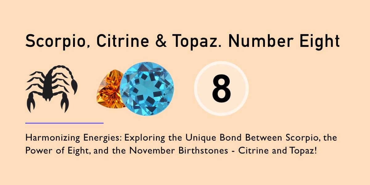 November 8 Birthstones: Citrine and Topaz - Astrological and ...