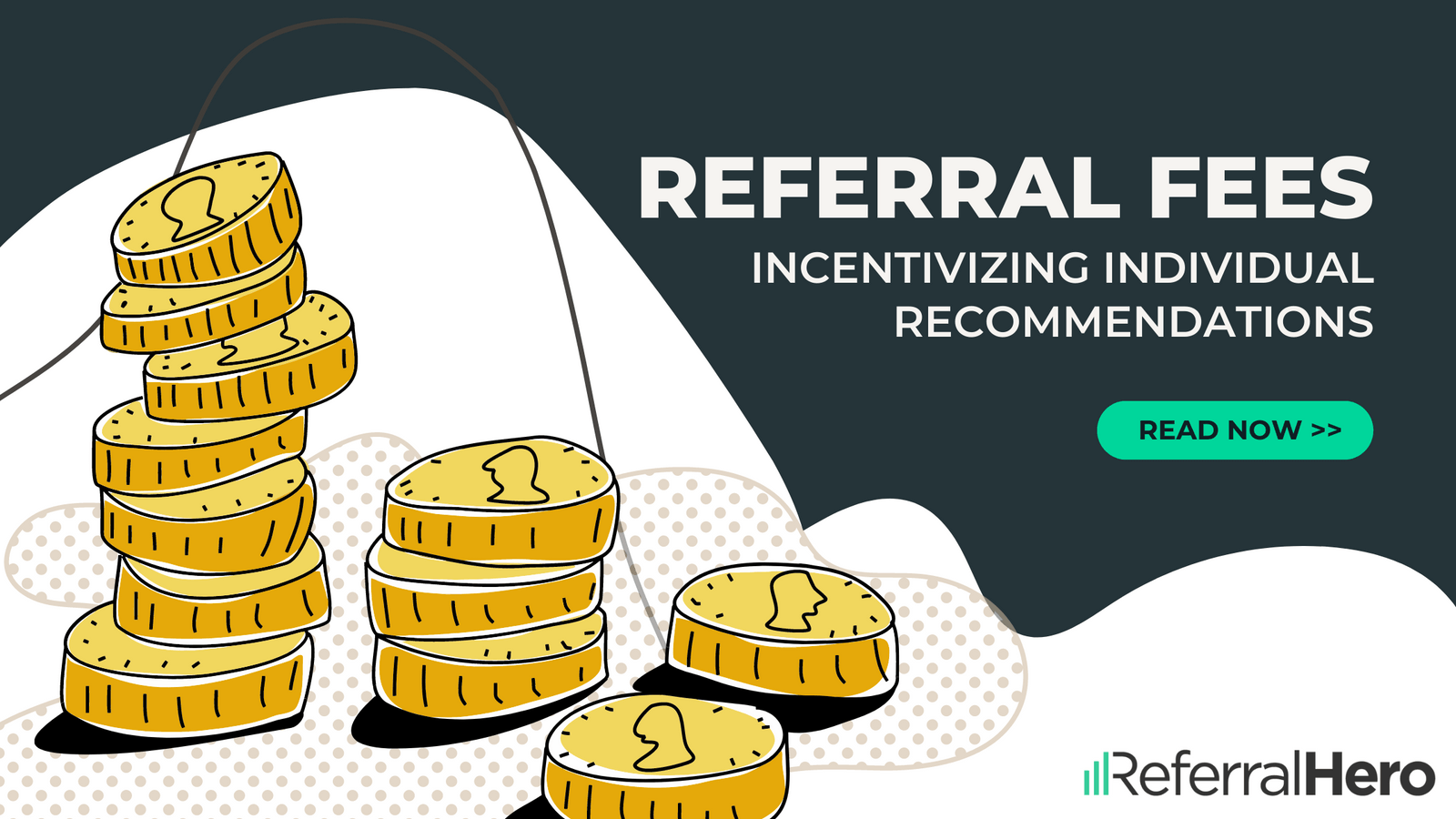 Referral Fees: Incentivizing Individual Recommendations | ReferralHero Blog