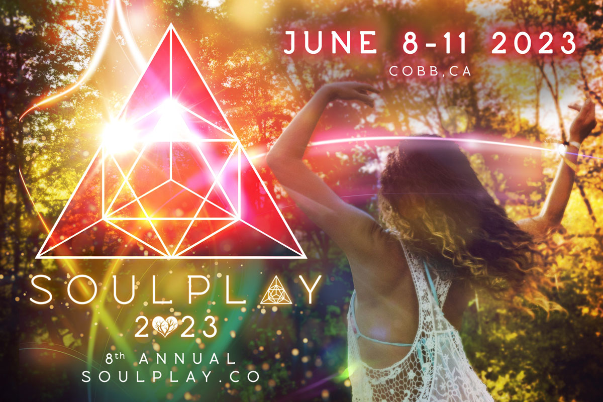 SoulPlay 2023, June 8-11 | Cobb, CA.