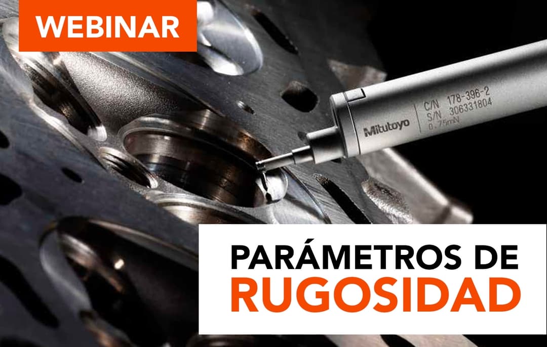 Parámetros de rugosidad - Webinar - Metalinspec