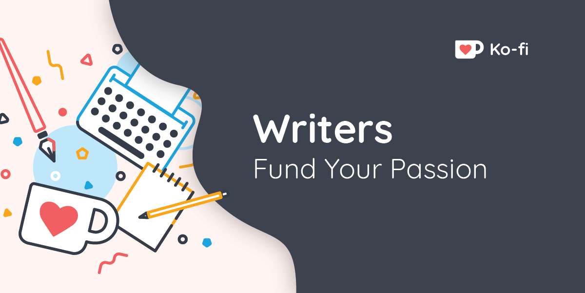 Ko-fi for Writers, Bloggers and Journalists