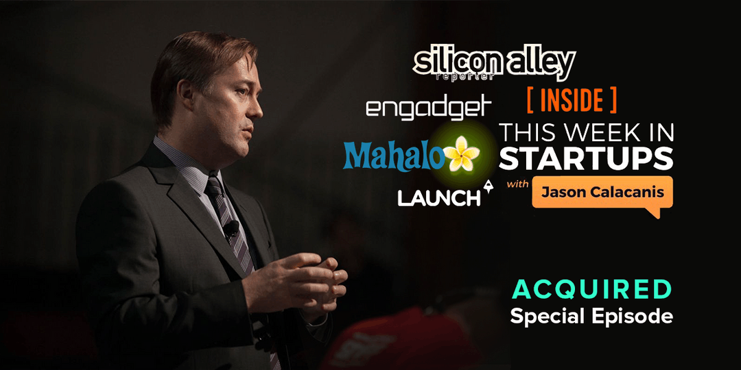 Special Episode: Jason Calacanis: The Complete History and Strategy