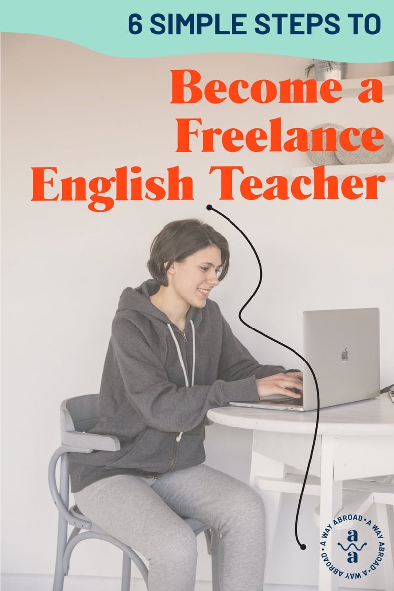 How to Become a Freelance English Teacher