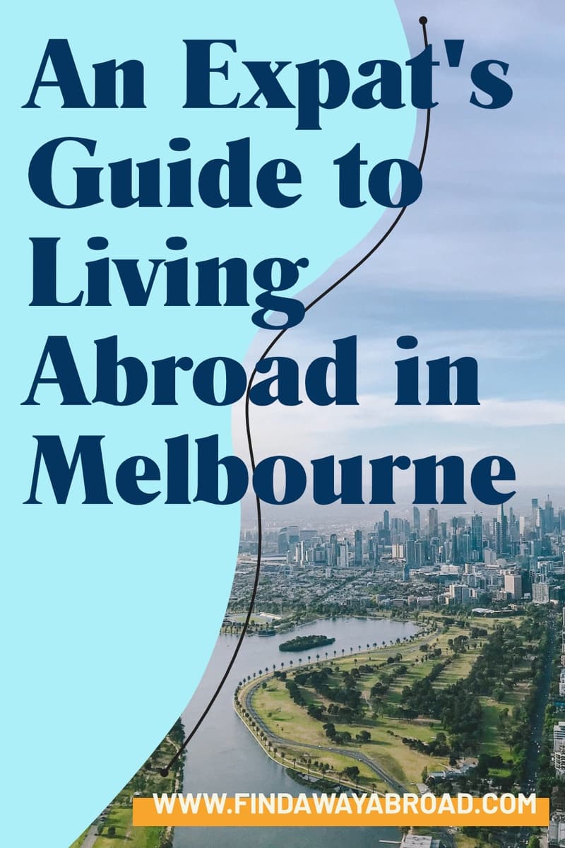 An Expat's Guide to Living in Melbourne, Australia