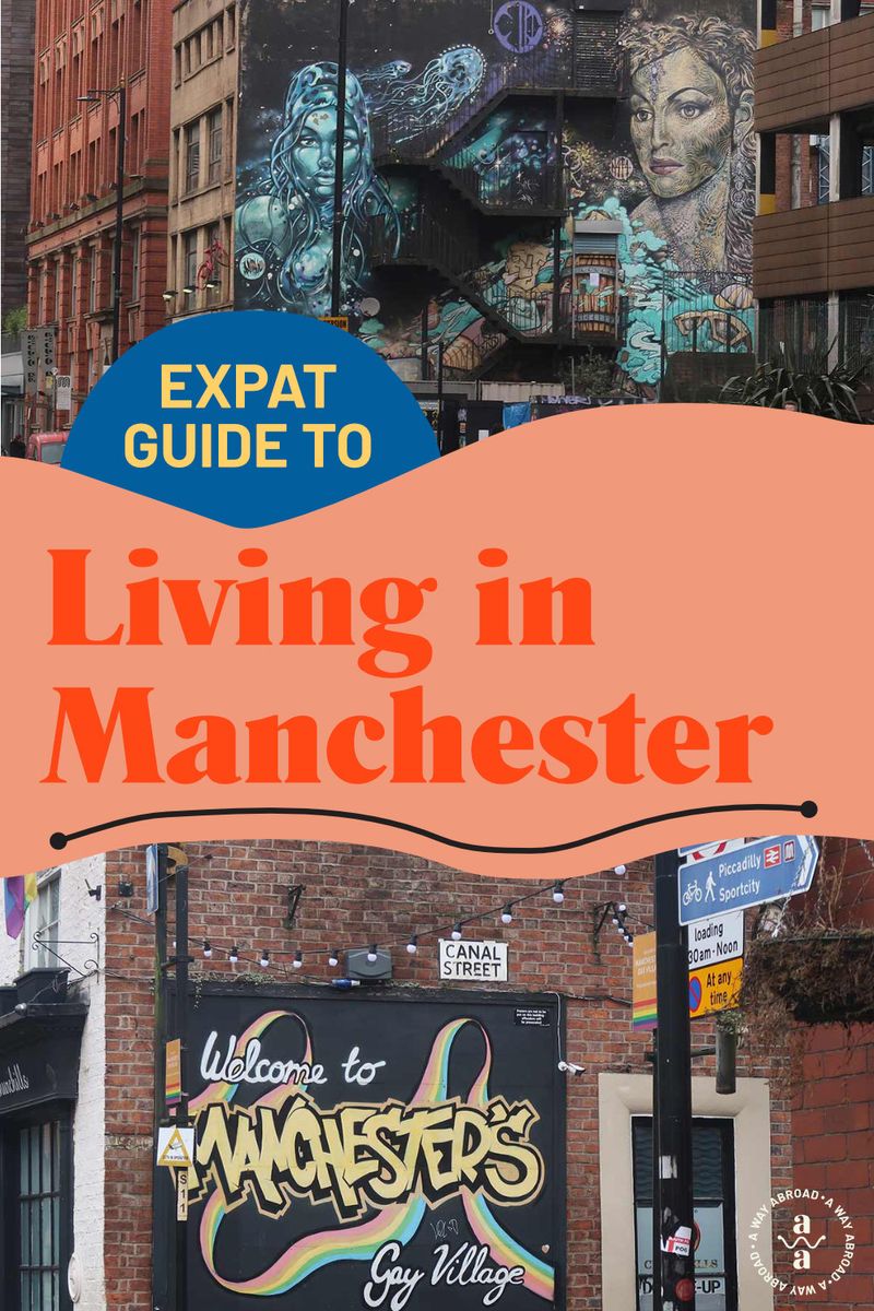 An Expat's Guide to Living in Manchester