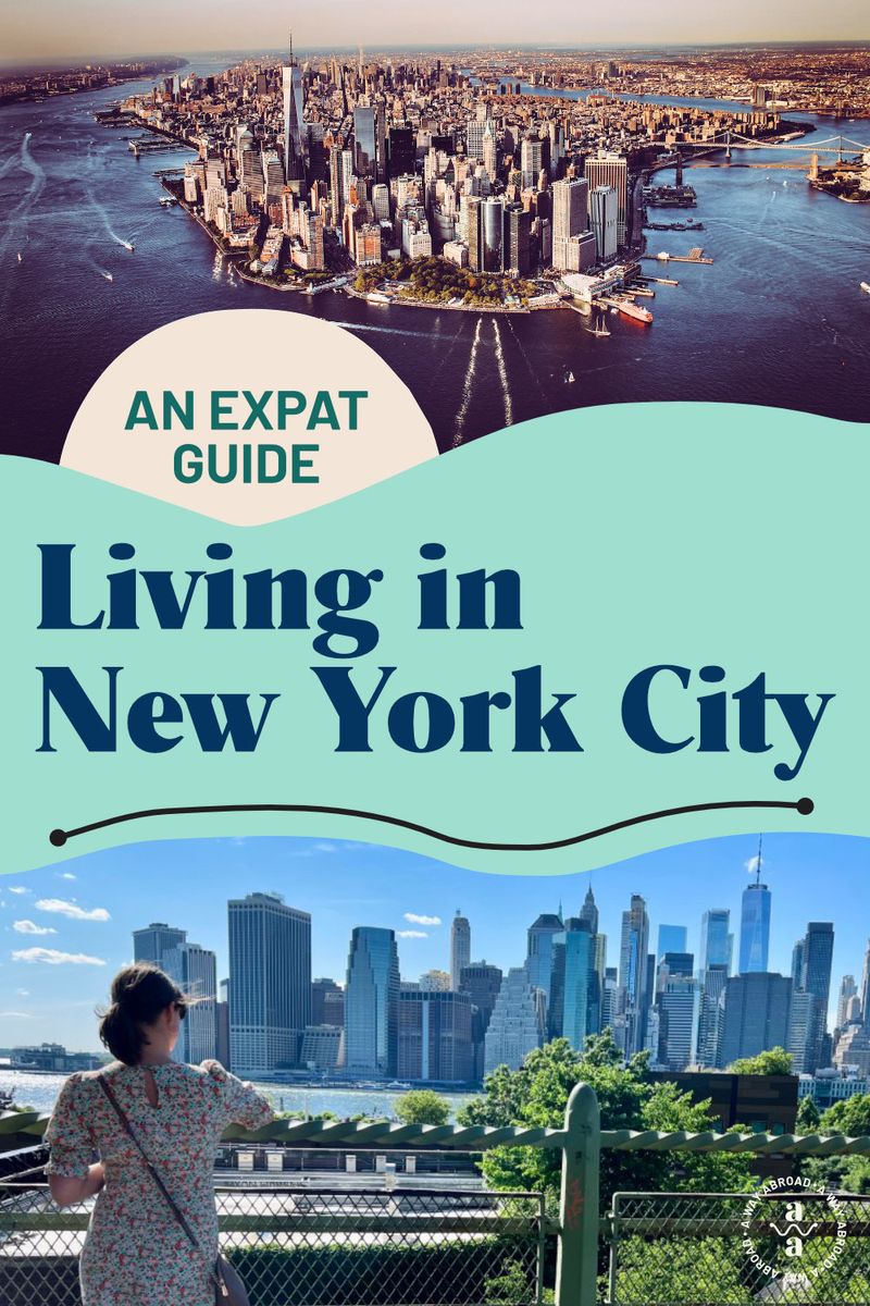 An Expat's Guide to Living in New York City