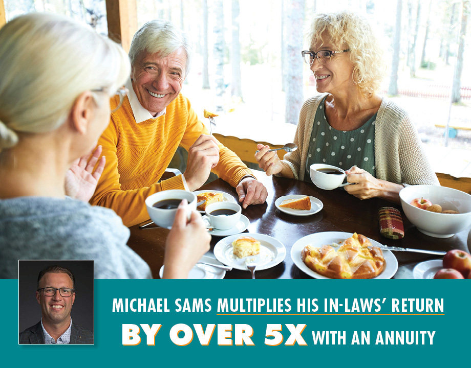 Michael Sams Multiplies His In-Laws' Return by Over 5x with an Annuity
