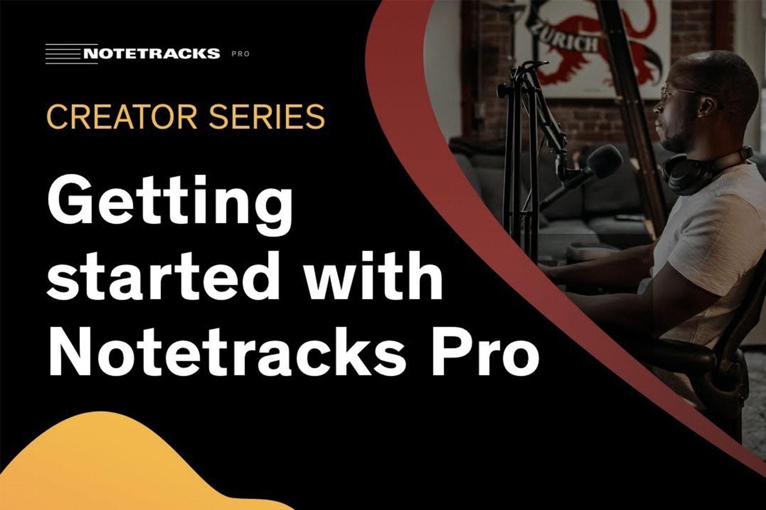 Getting Started with Notetracks Pro - Notetracks